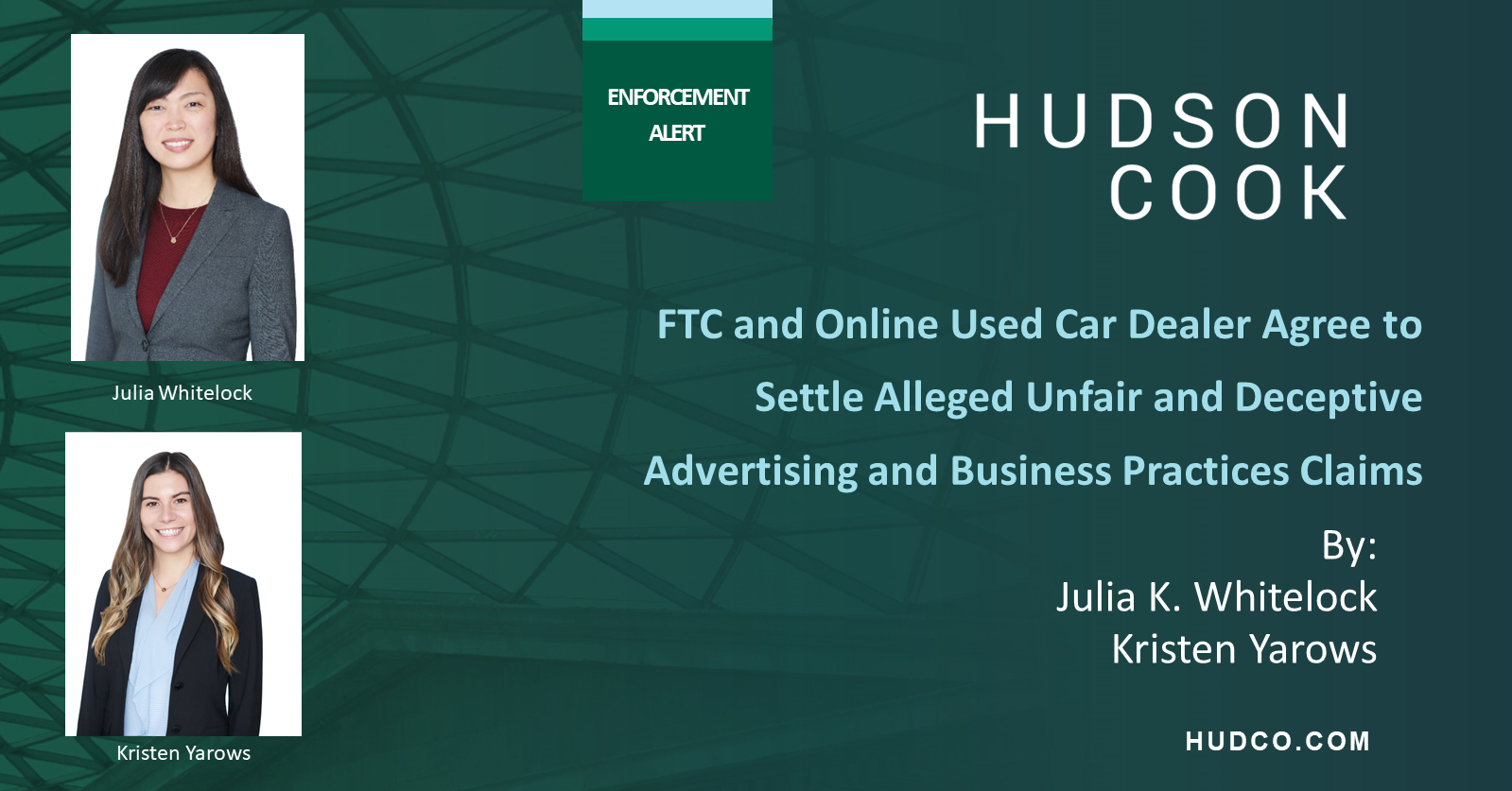 Hudson Cook Enforcement Alert: FTC and Online Used Car Dealer Agree to ...