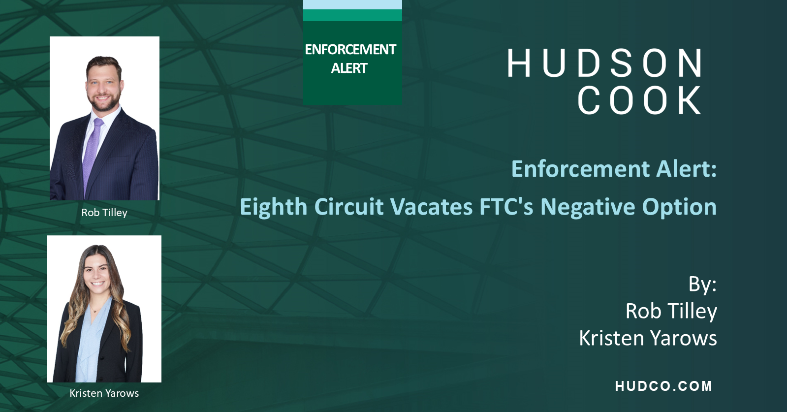 Hudson Cook Enforcement Alert: Eighth Circuit Vacates FTC's Negative ...