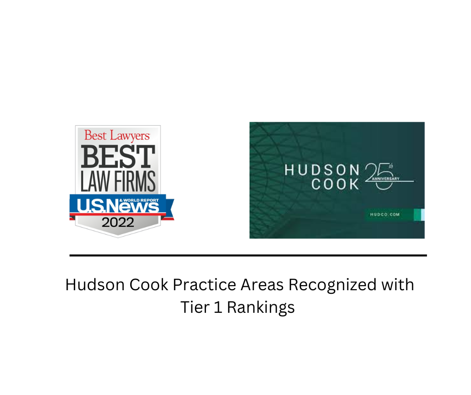 Hudson Cook Receives National & Regional "Best Law Firm" Ranking in the ...