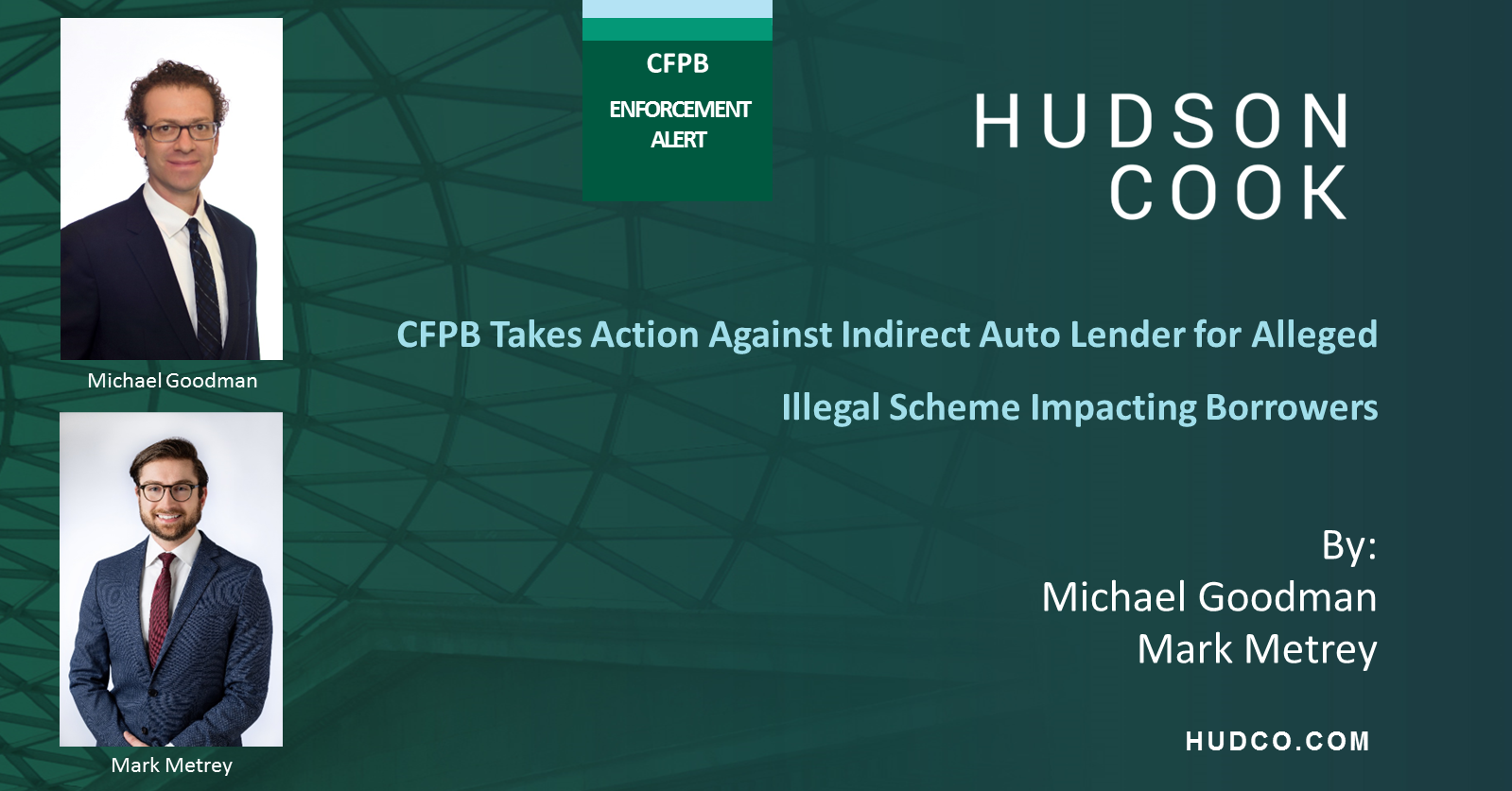 Enforcement Alert from Hudson Cook; CFPB Takes Action Against Indirect ...